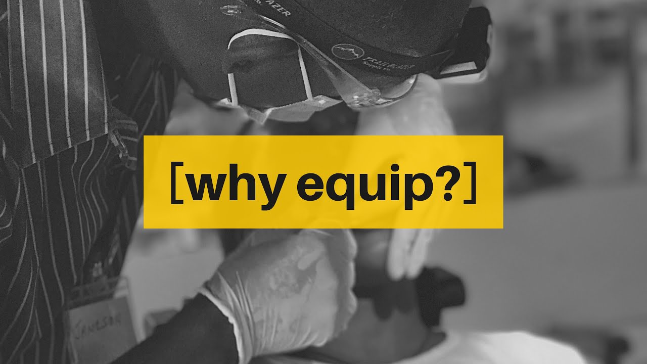 Why Equip? - ITEC | Develop | Train | Equip